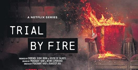 'Trial by Fire' movie review: Intricate study of melancholy and the ...