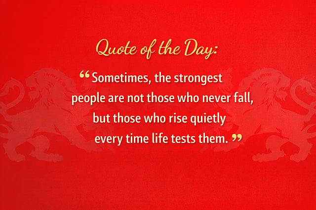 Quote of the Day | Inspiring Daily Quotes | The New Indian Express